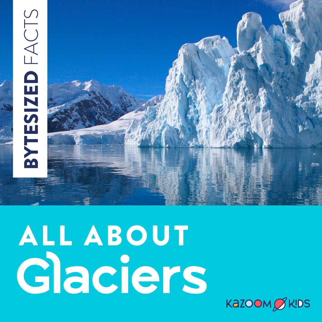 Glacier Facts